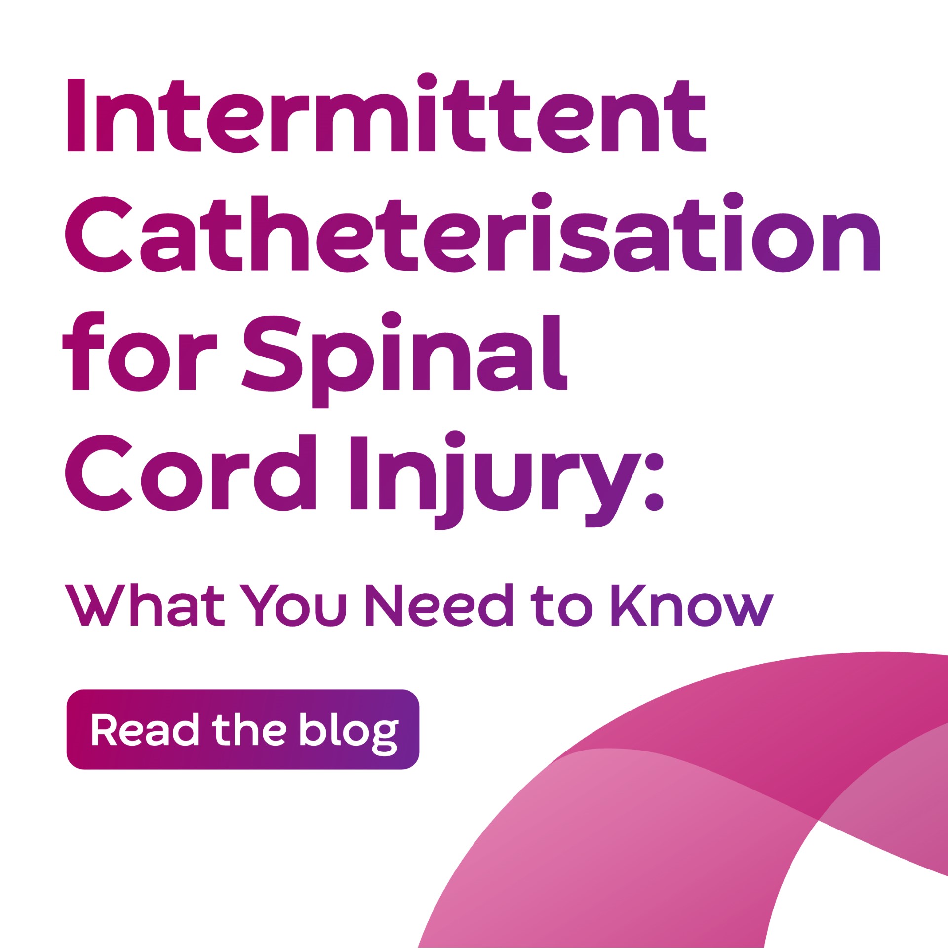 Introducing Intermittent Catheters